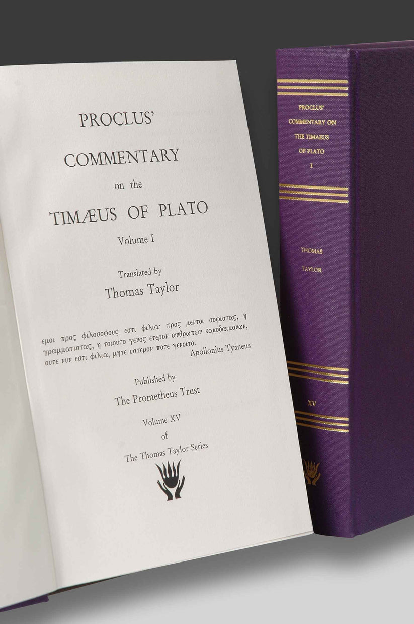 Proclus' Commentary on the Timaeus of Plato, volume I (Thomas Taylor S ...